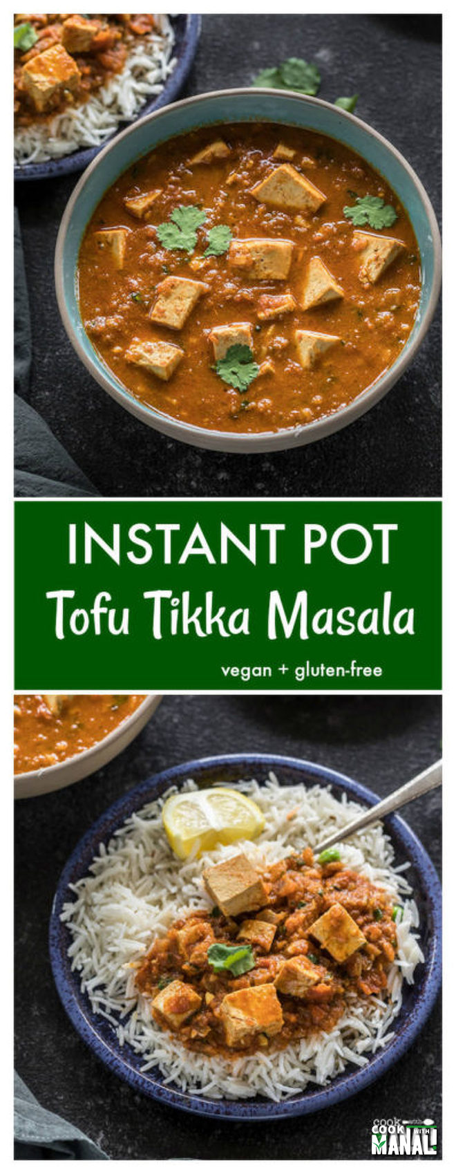 Instant Pot Tofu Tikka Masala - Cook With Manali