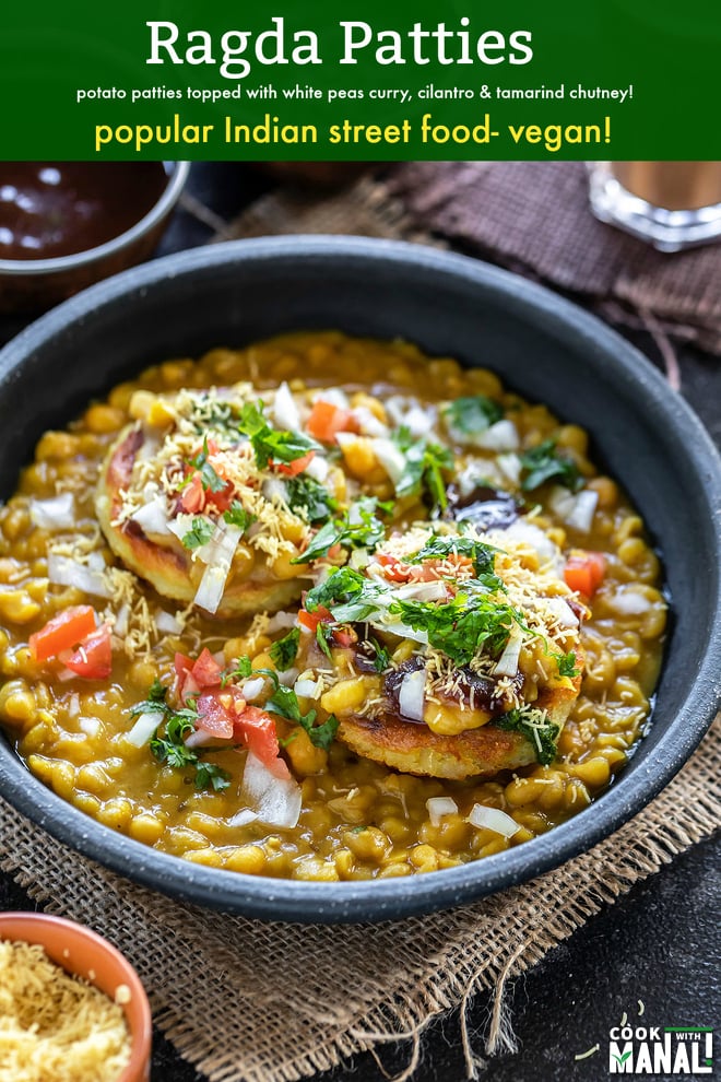 Ragda Patties (Ragda Pattice) - Cook With Manali