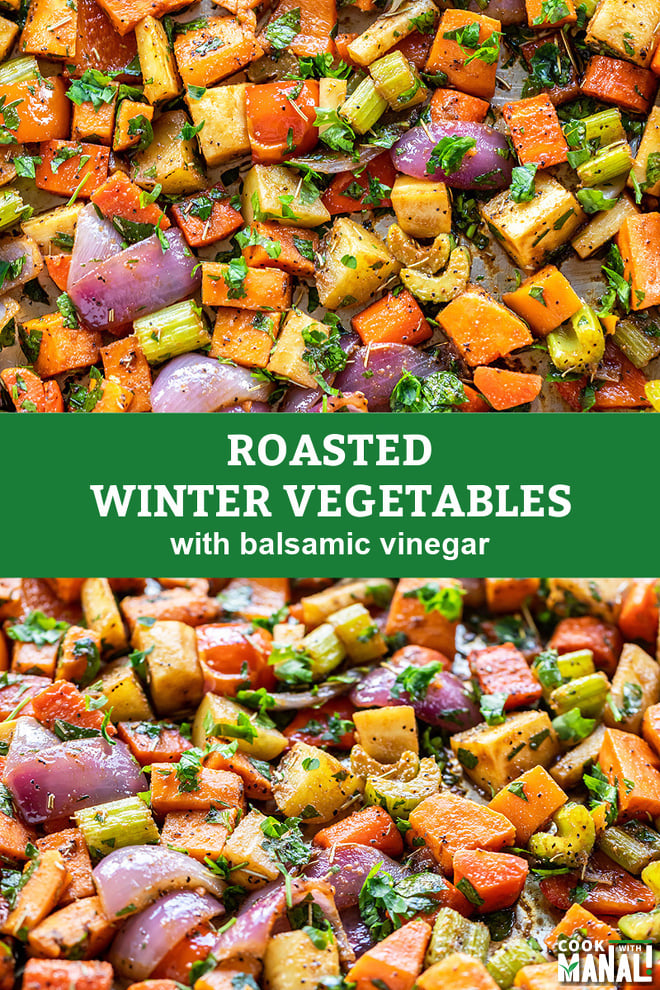 Roasted Winter Vegetables with Balsamic Vinegar - Cook With Manali