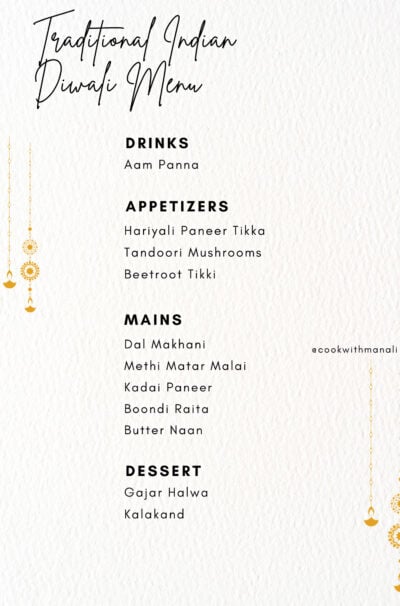 Diwali Dinner Menu (Indian Fusion & Traditional) - Cook With Manali